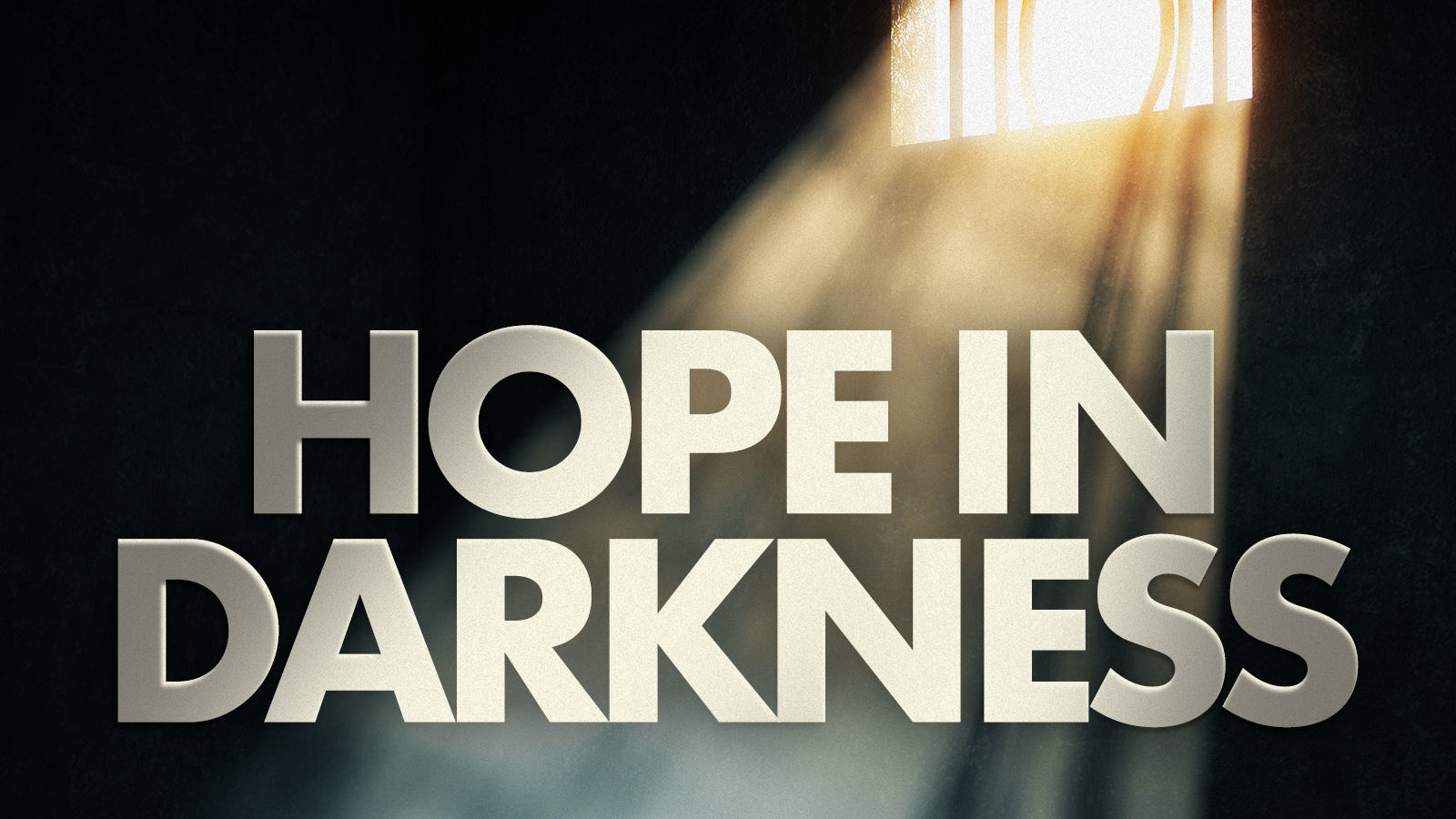 Hope In Darkness