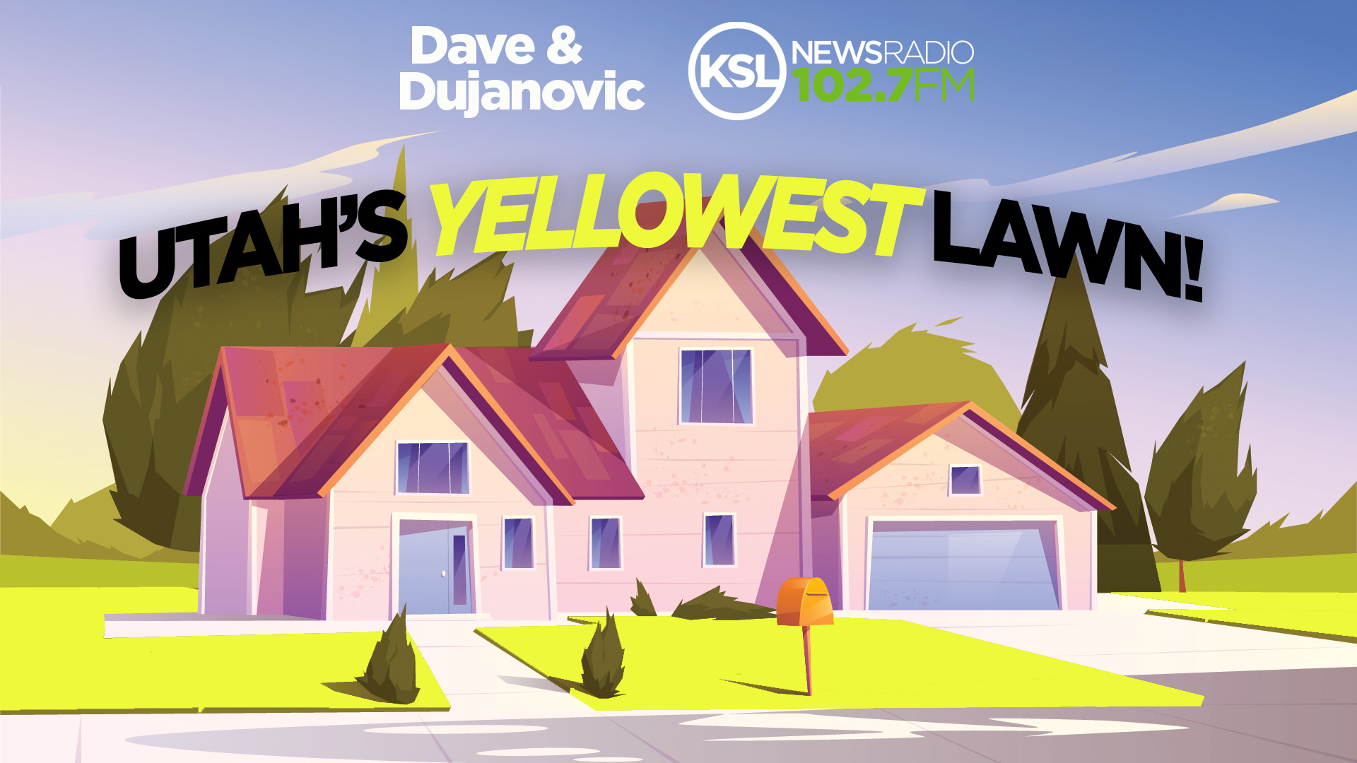 Utah's Yellowest Lawn Contest! - KSLNewsRadio